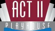 Act II Playhouse Reveals Its 2025-2026 Season